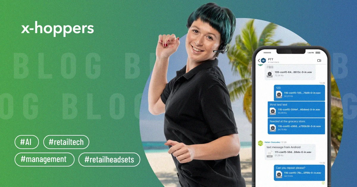 Smart Store Communications Bring Peace of Mind | x‑hoppers